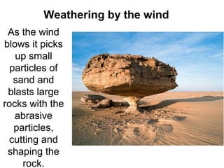 Weathering, Erosion and Deposition.(3rd/4th grade teach) | PPT