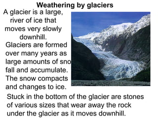 Weathering, Erosion and Deposition.(3rd/4th grade teach) | PPT