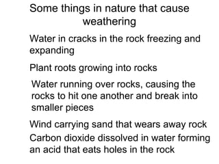 Weathering, Erosion and Deposition.(3rd/4th grade teach) | PPT