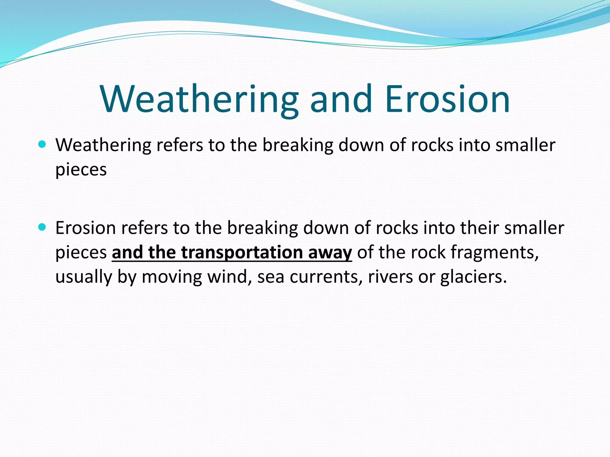 Weathering and Erosion | PPTX