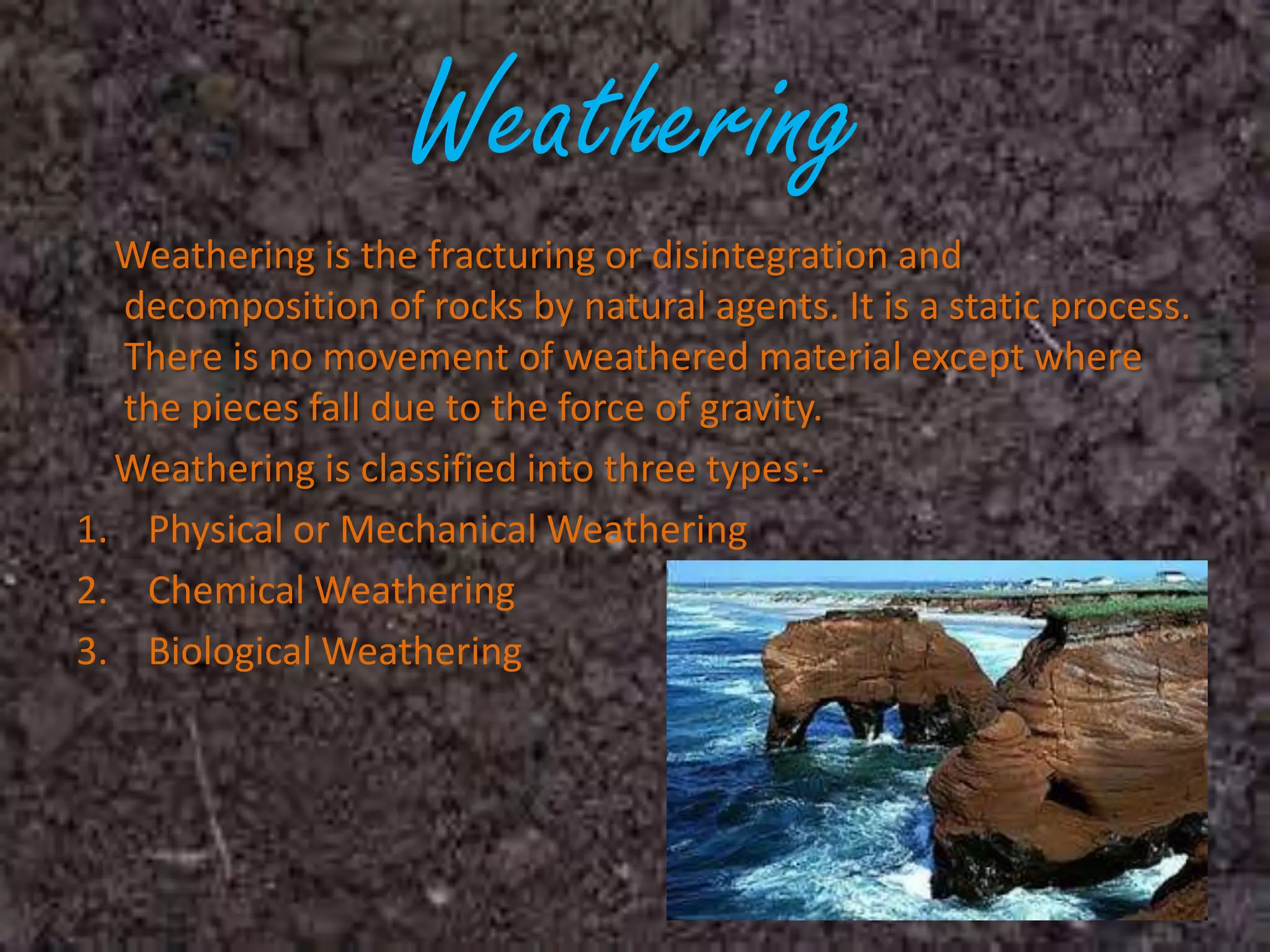 Weathering and Soil Formation Class 7 | PPTX