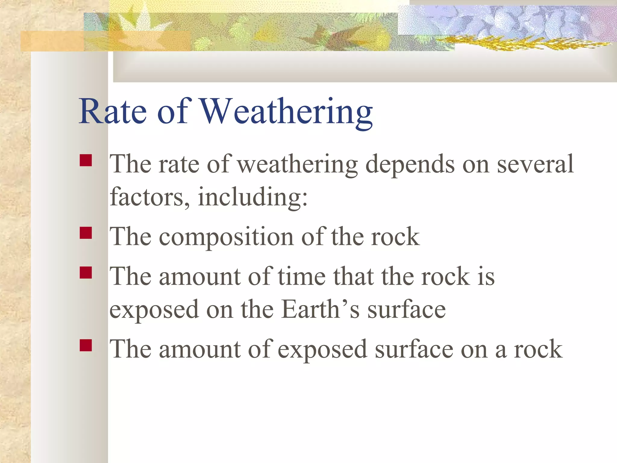 Weathering and soil formation | PPT