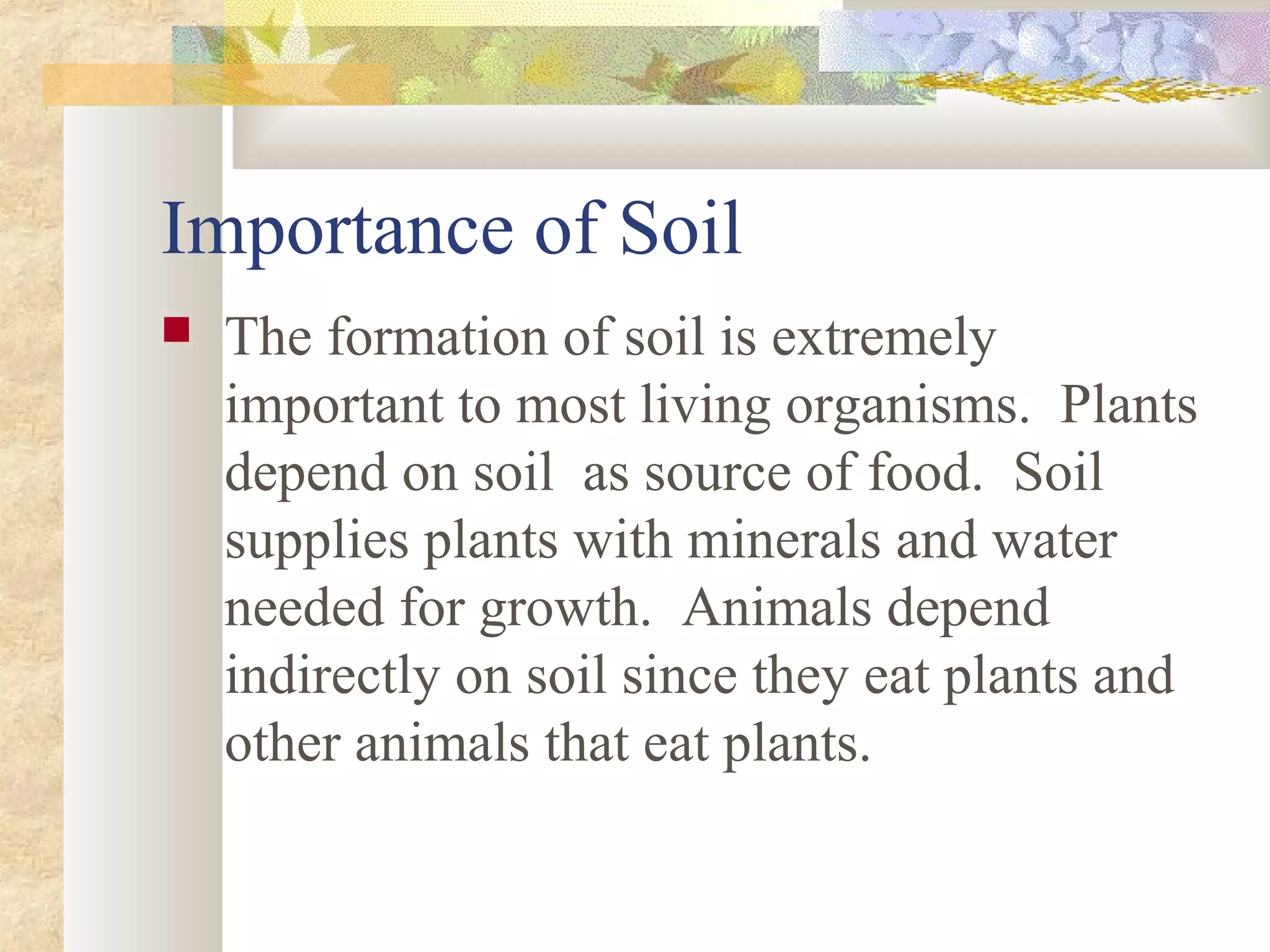 Weathering and soil formation | PPT