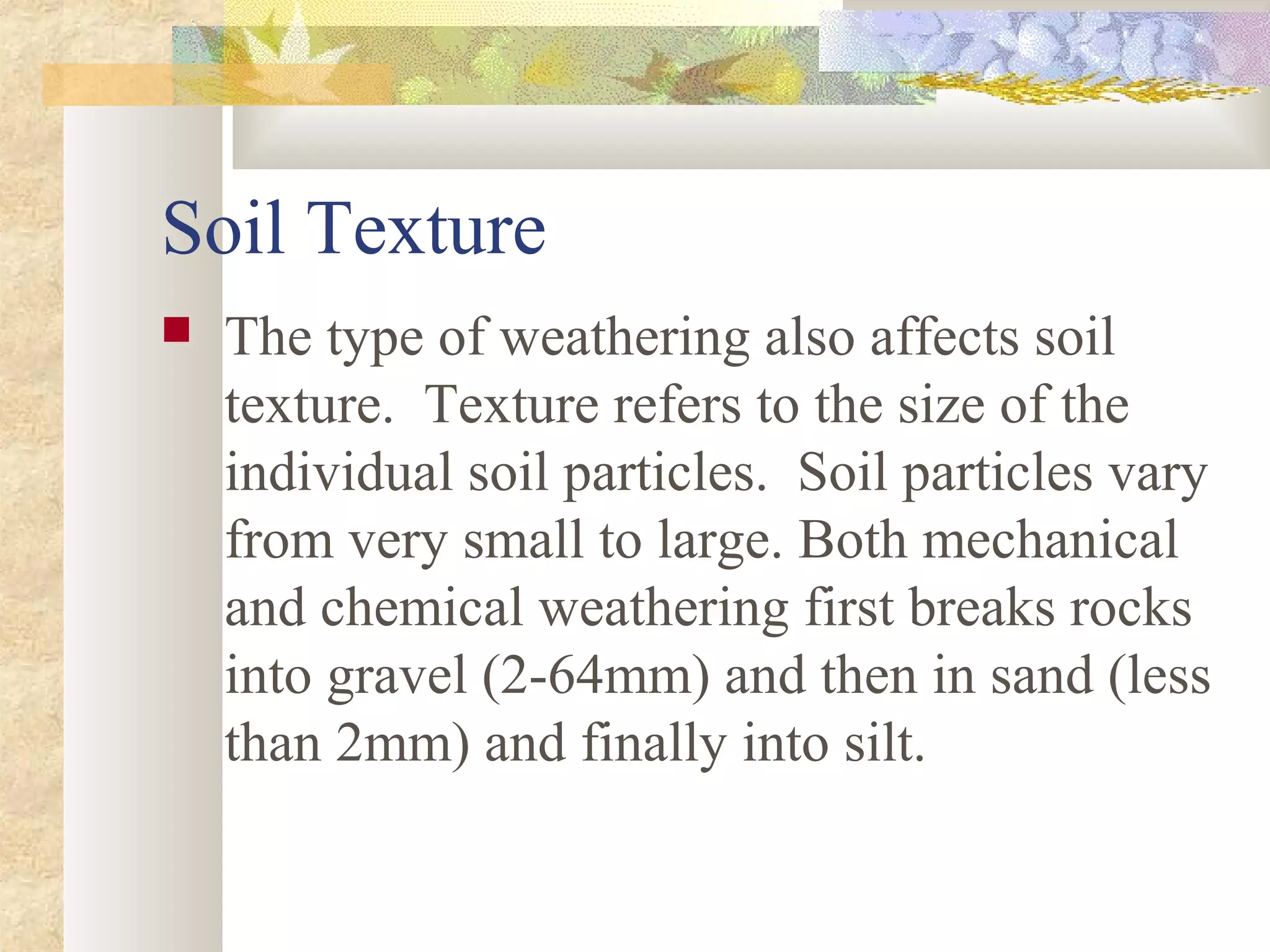 Weathering and soil formation | PPT