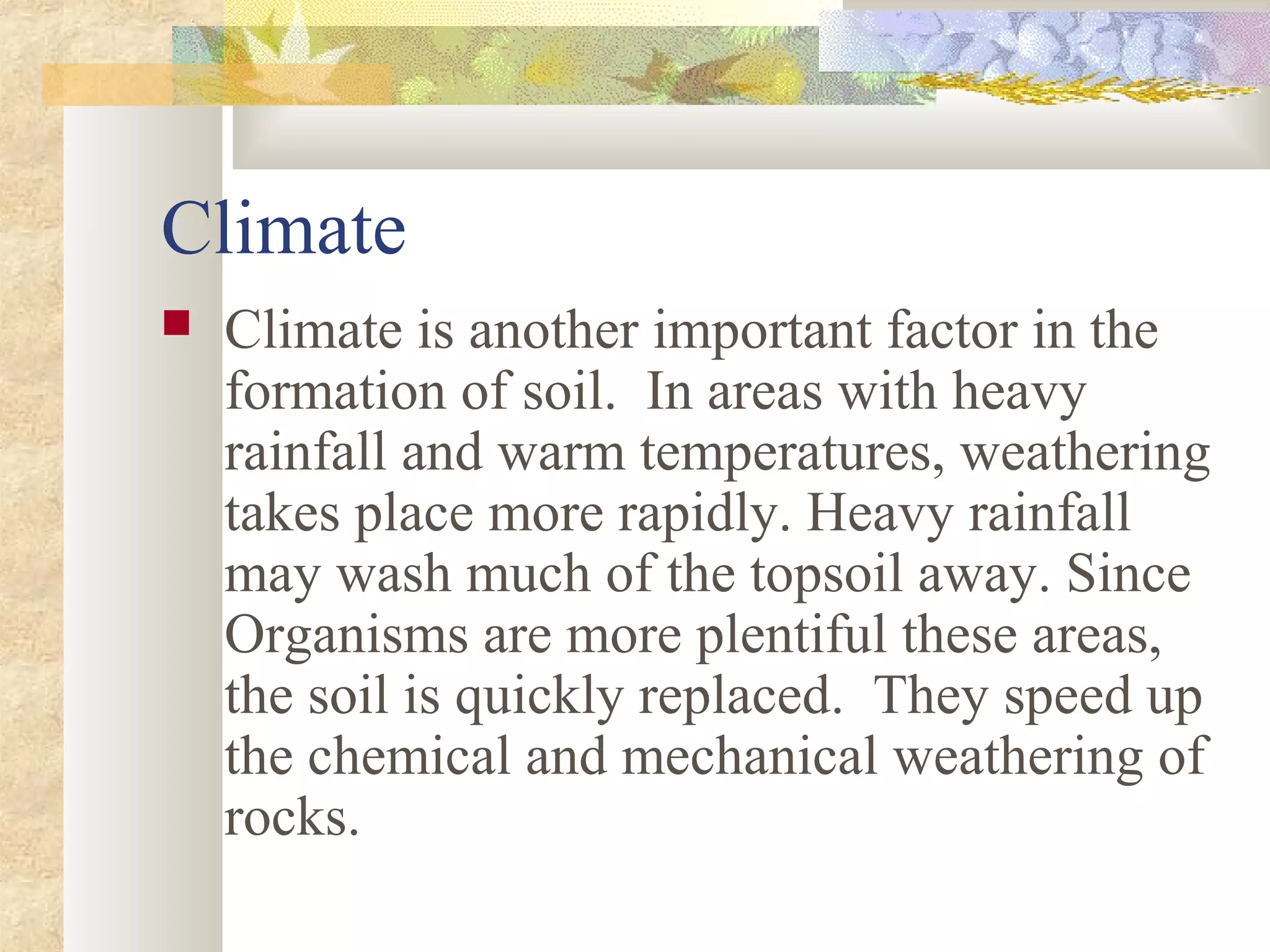 Weathering and soil formation | PPT