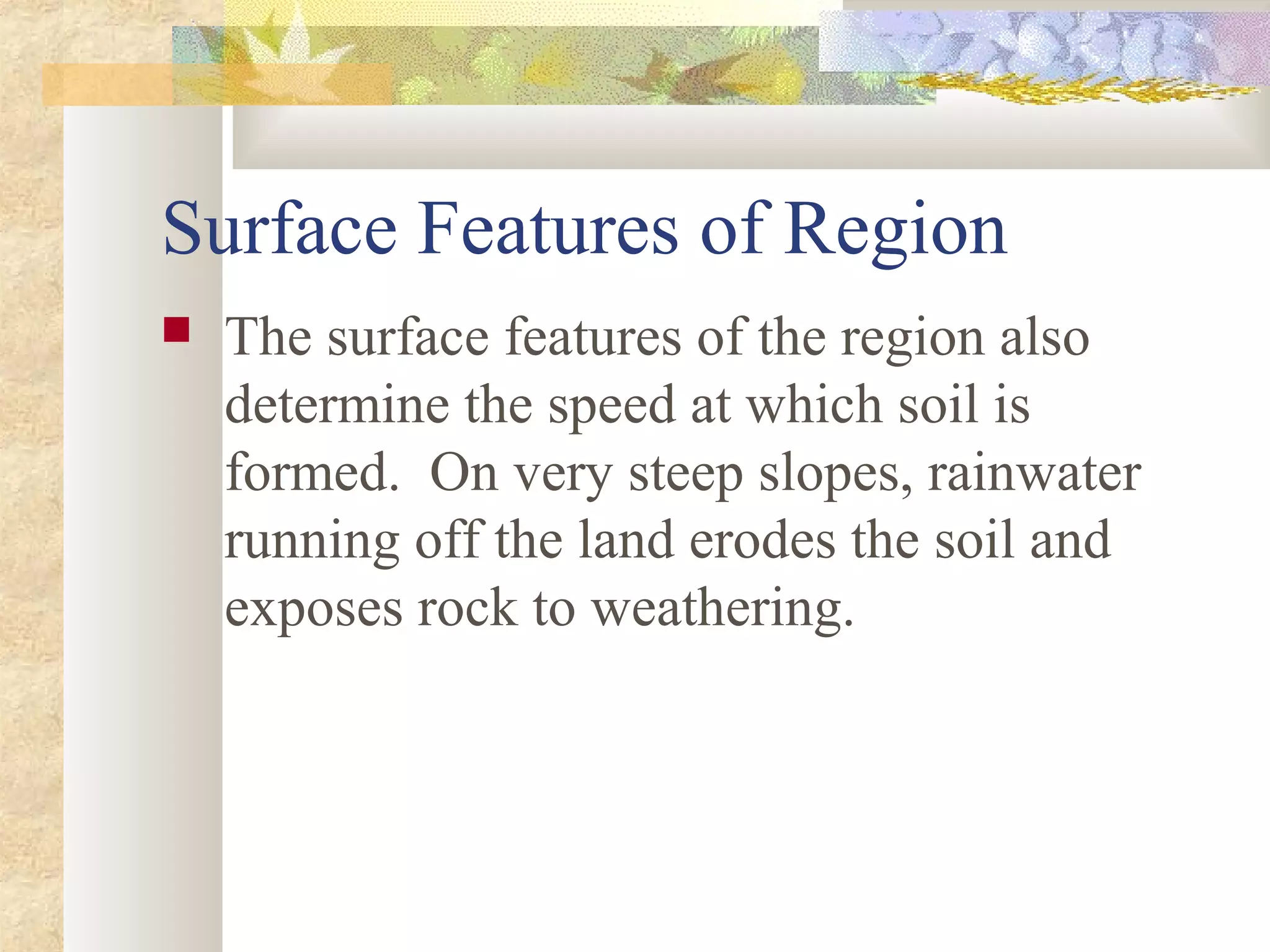 Weathering and soil formation | PPT