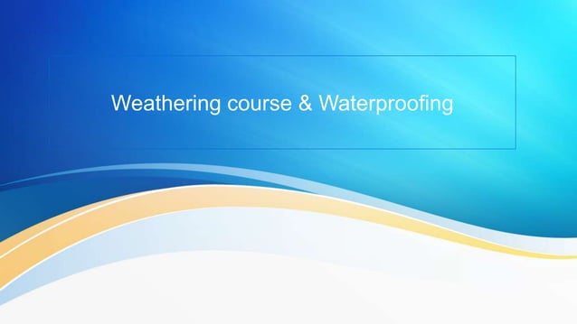 Weathering course and waterproofing.pptx | Geology | Science