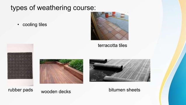 Weathering course and waterproofing.pptx | Geology | Science