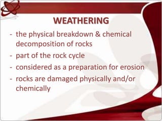 Weatheringerosion mass wasting | PPT
