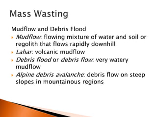 Weathering & Mass Wasting or Mass Movement of Earth | PPT