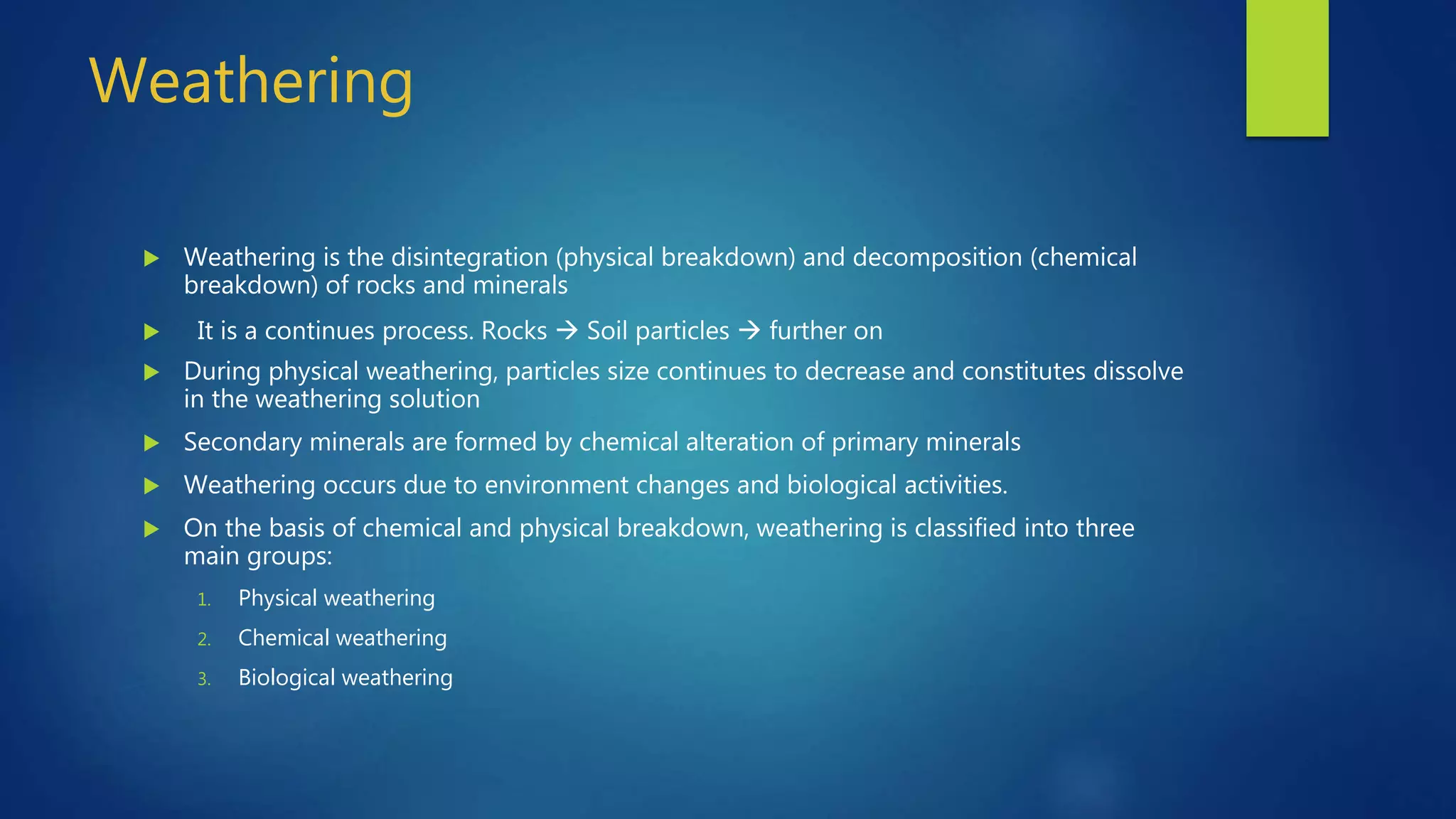 Weathering of rocks and minerals | PPTX