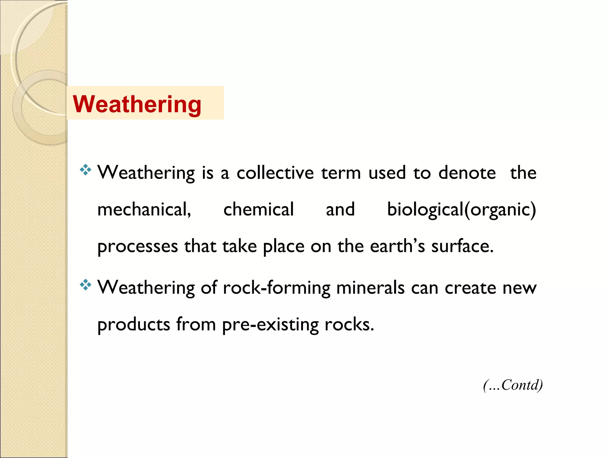 Weathering Processes | PPT | Geology | Science
