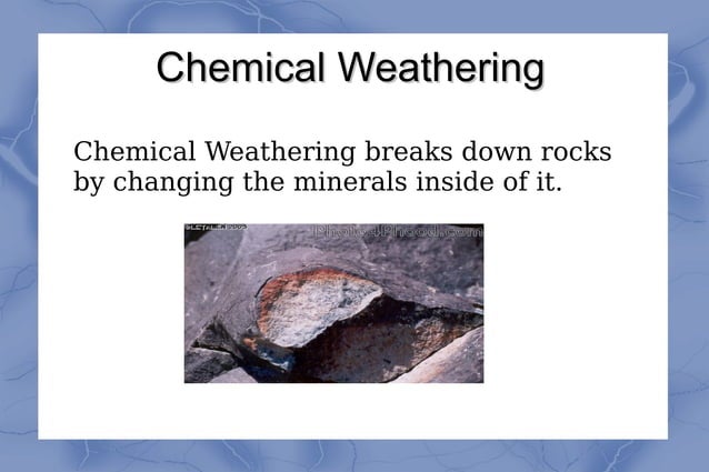 Weathering slide show | ODP | Geology | Science