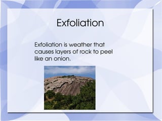 Weathering slide show | PPT