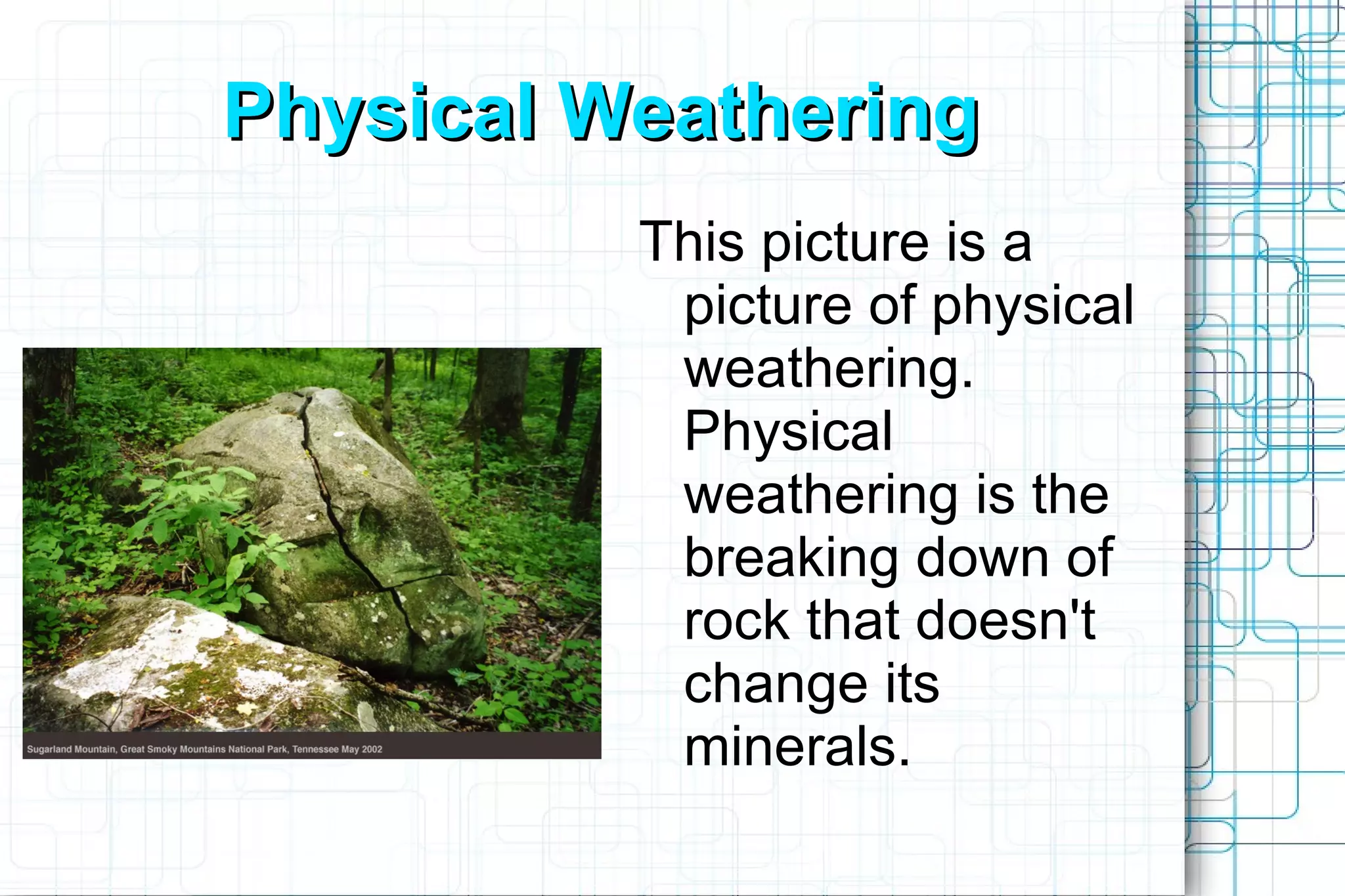 Weathering slide show | ODP