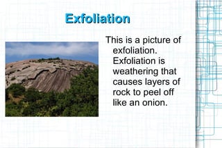 Weathering slide show | PPT
