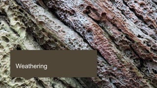 Weathering and Soil Erosion | PPTX