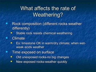 Weathering, soil formation, and erosion ch7 8 | PPT