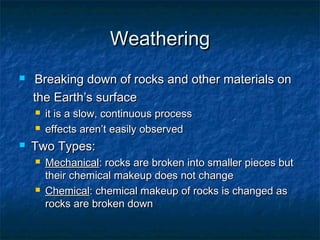 Weathering, soil formation, and erosion ch7 8 | PPT