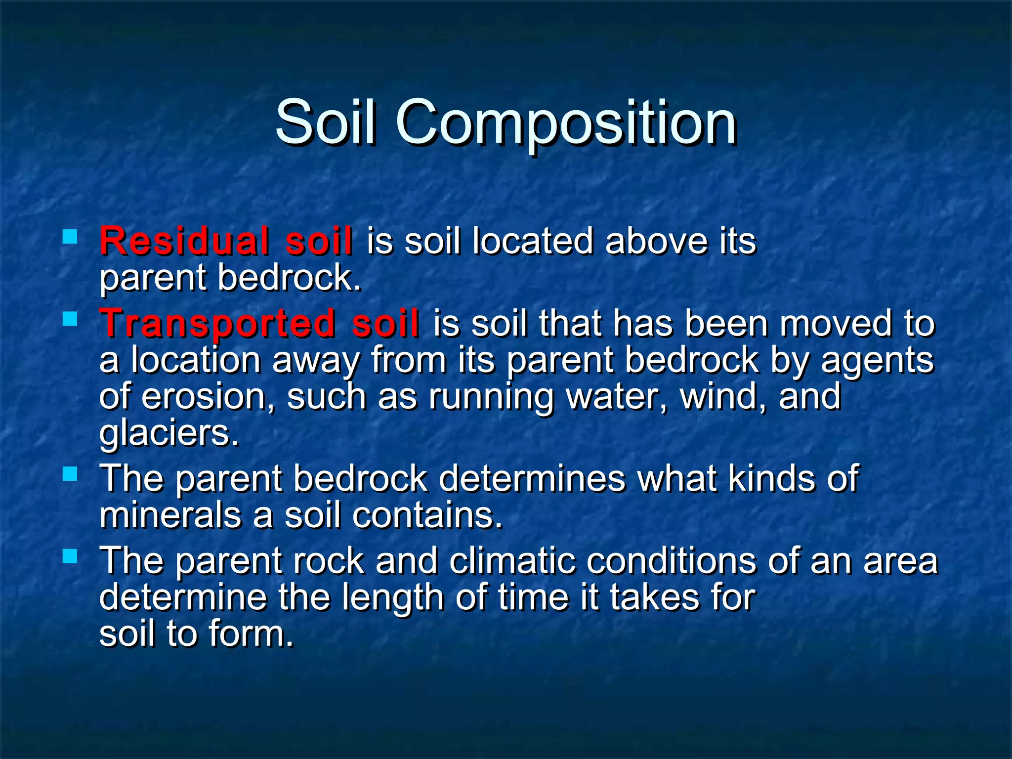 Weathering, soil formation, and erosion ch7 8 | PPT