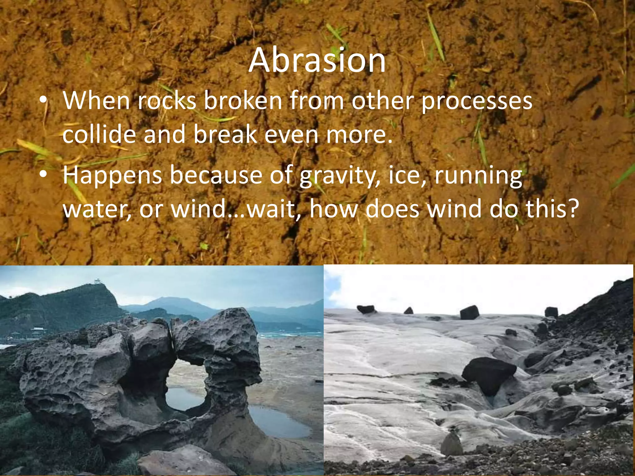 Weathering, soils, & erosion | PPTX