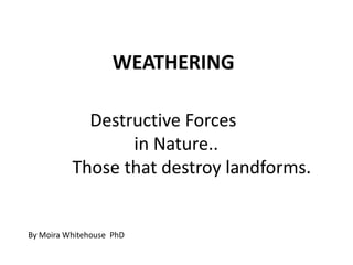 Weathering (teach) | PPT