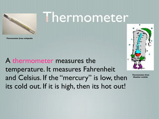 Weather instruments | KEY