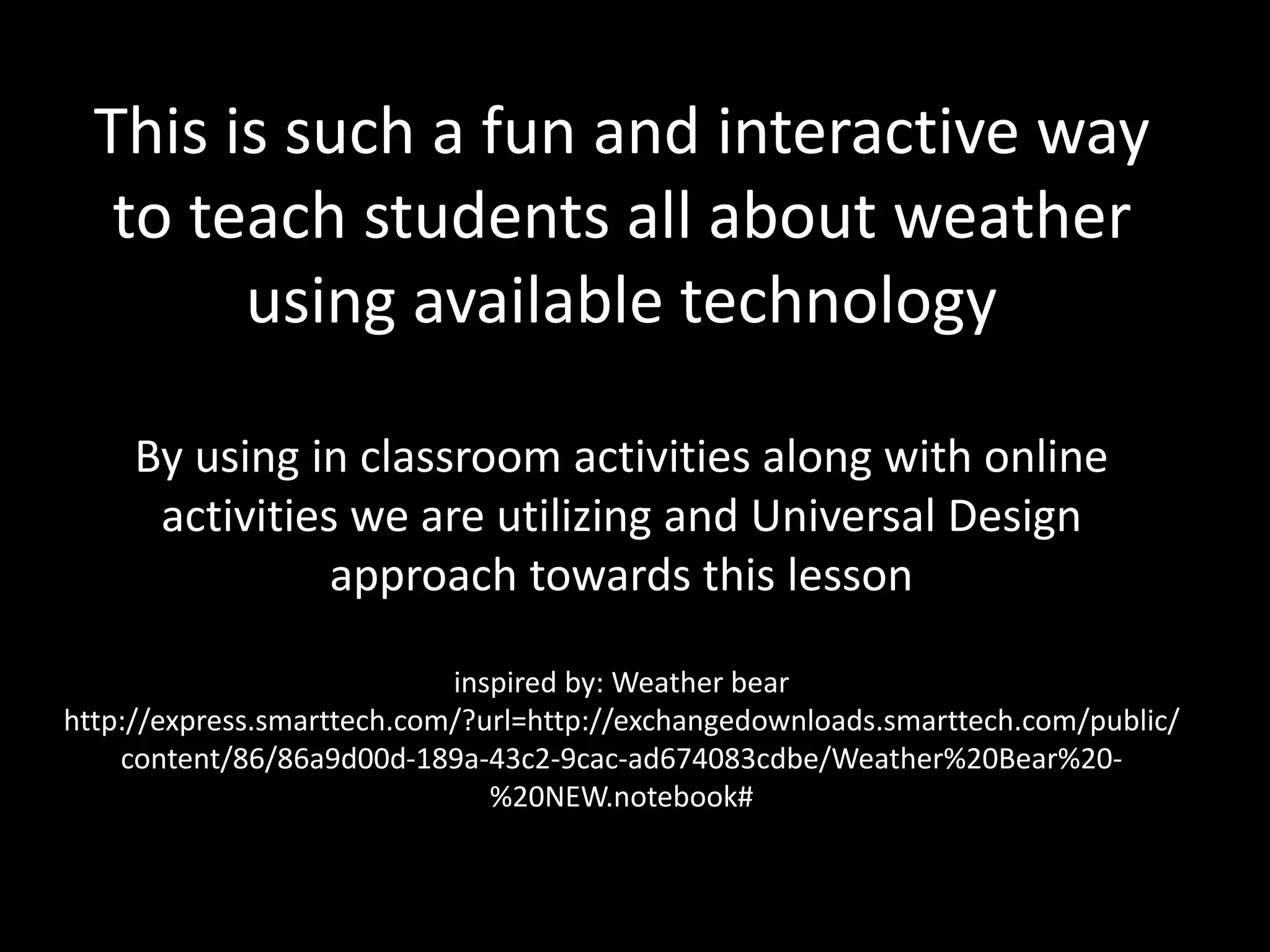 Weather lesson plan slideshare | PPTX