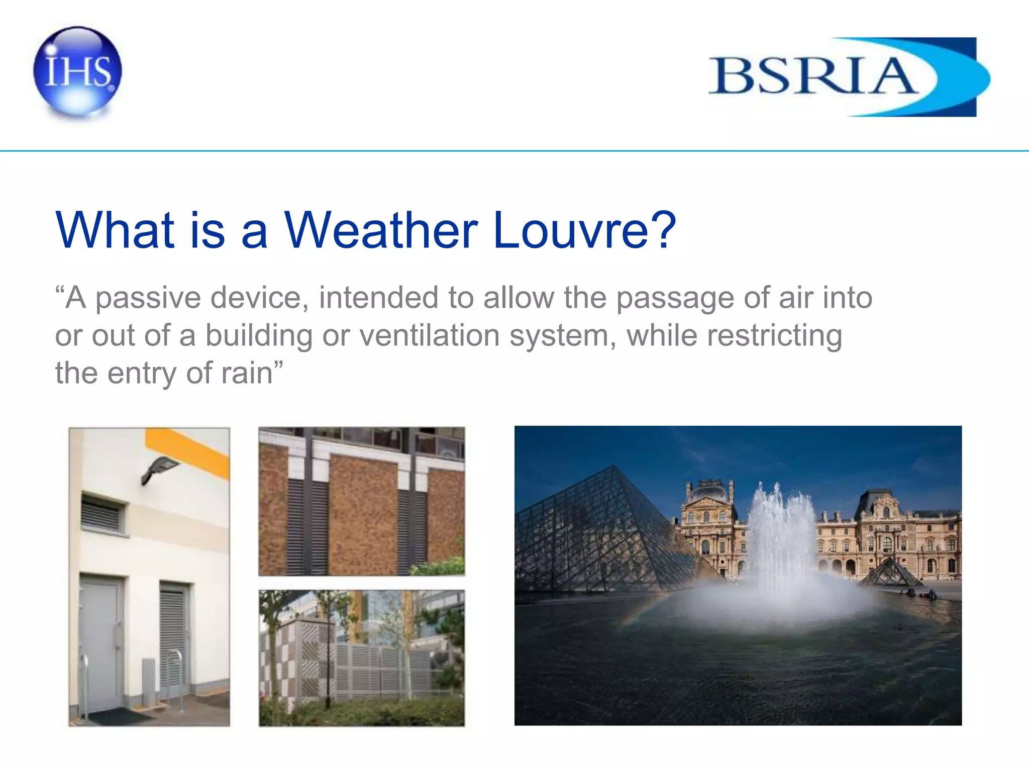 What is a Weather Louvre? | PPT