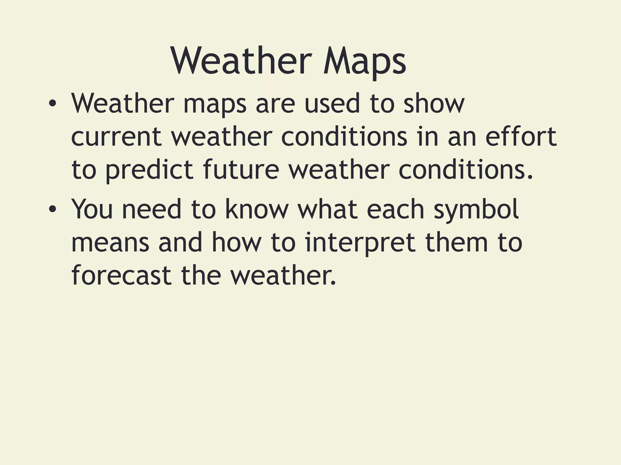 Weather maps and their symbols | PPTX