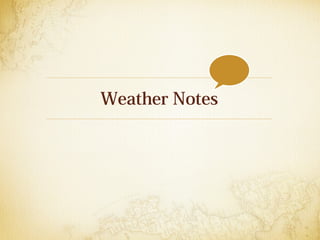Weather Note PowerPoint | PPT