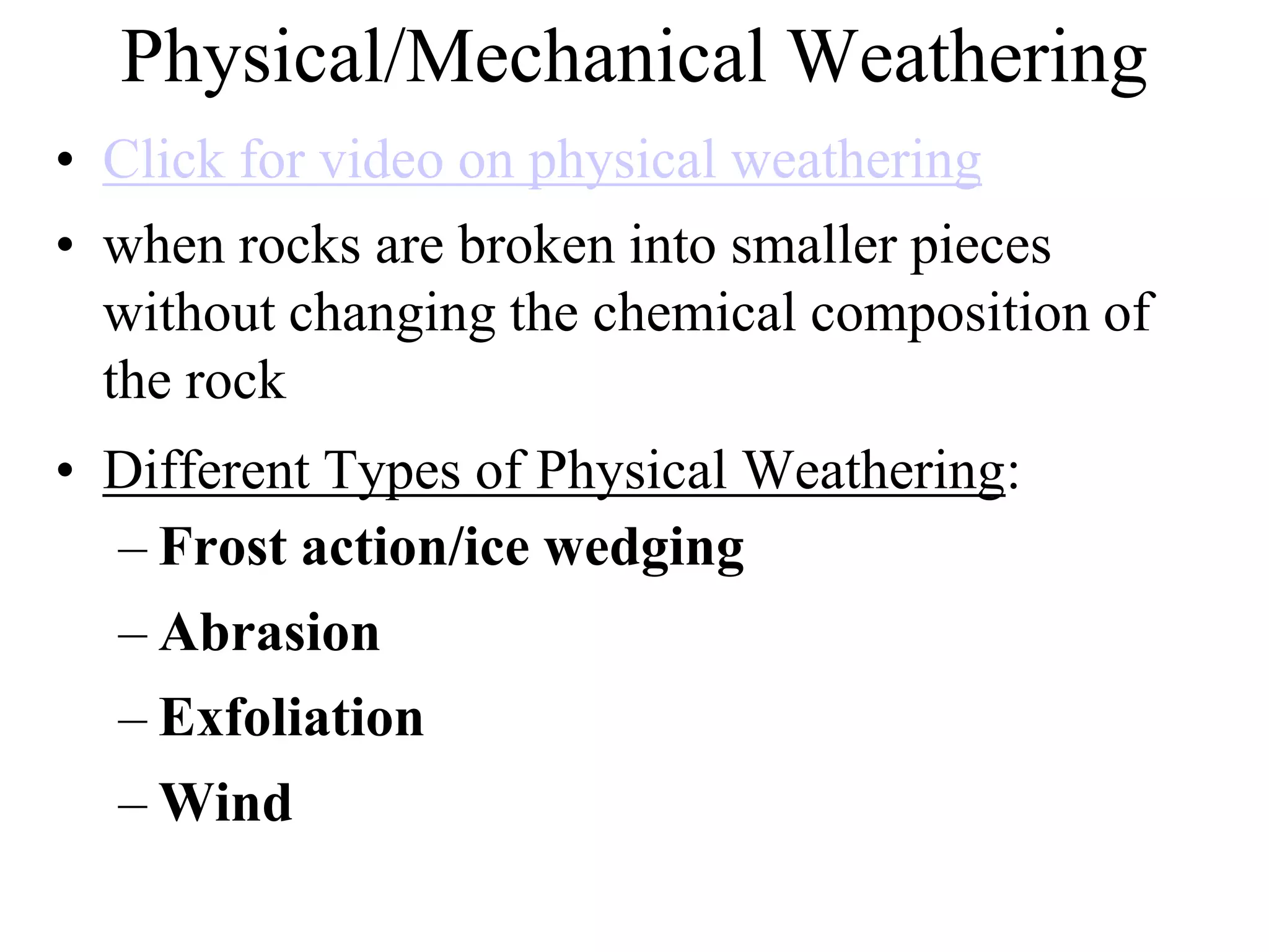 Weathering, Erosion, and Deposition | PPT