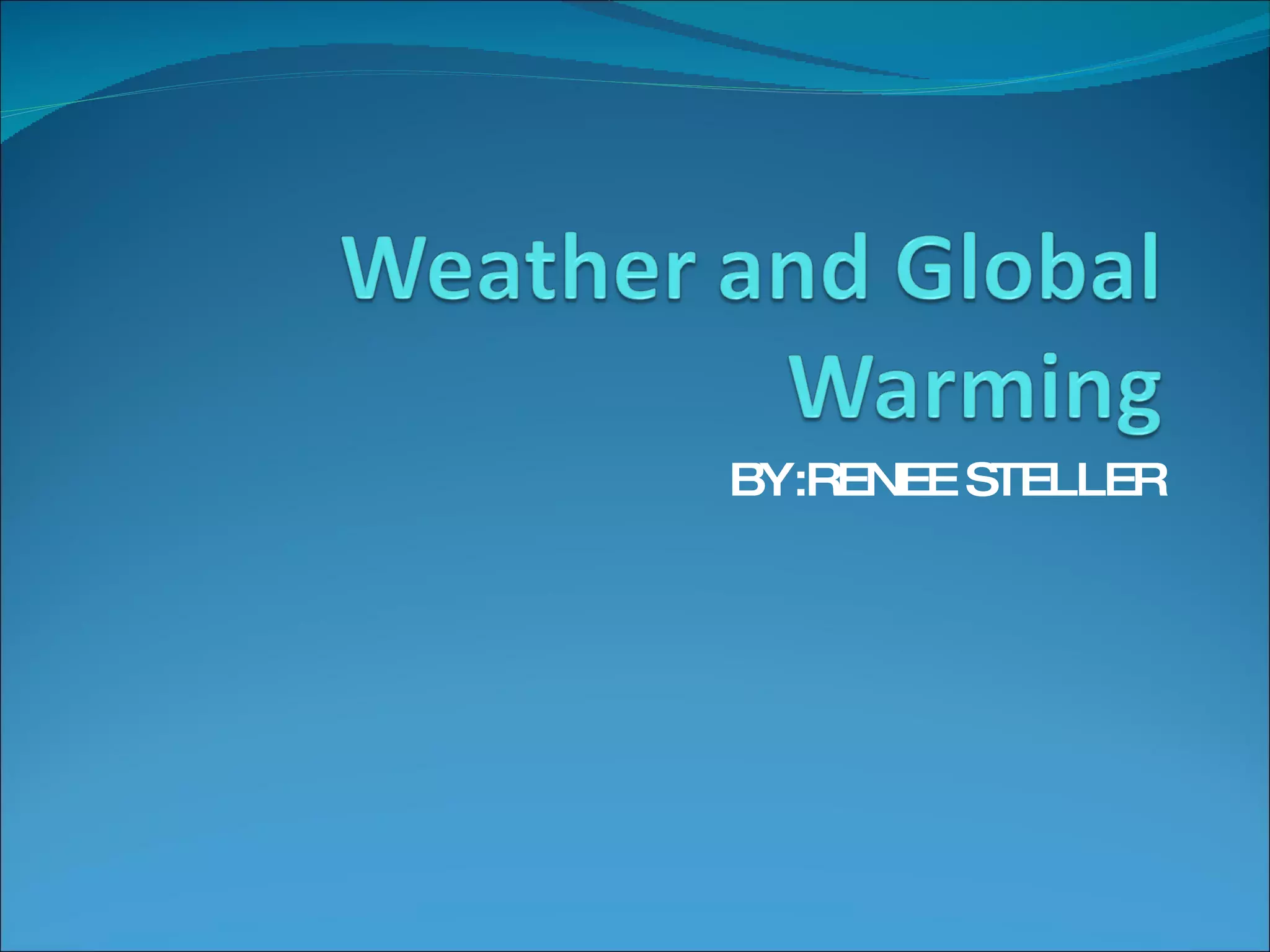 Weather Power Point | PPT | Free Download