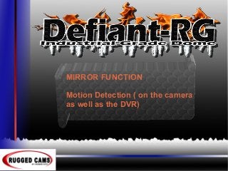 Weatherproof Waterproof Dome Camera The Defiant-RG