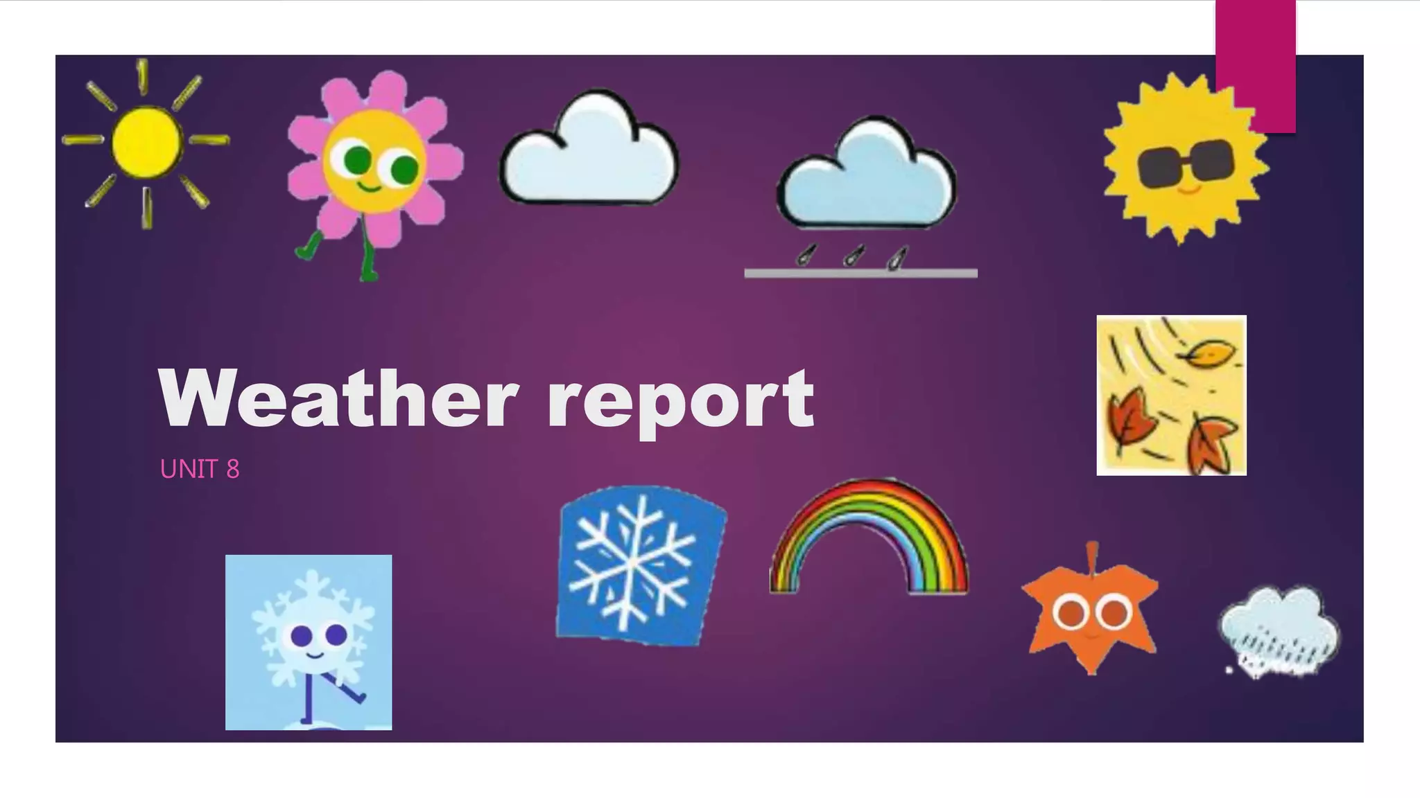 Weather report mini class | PPTX