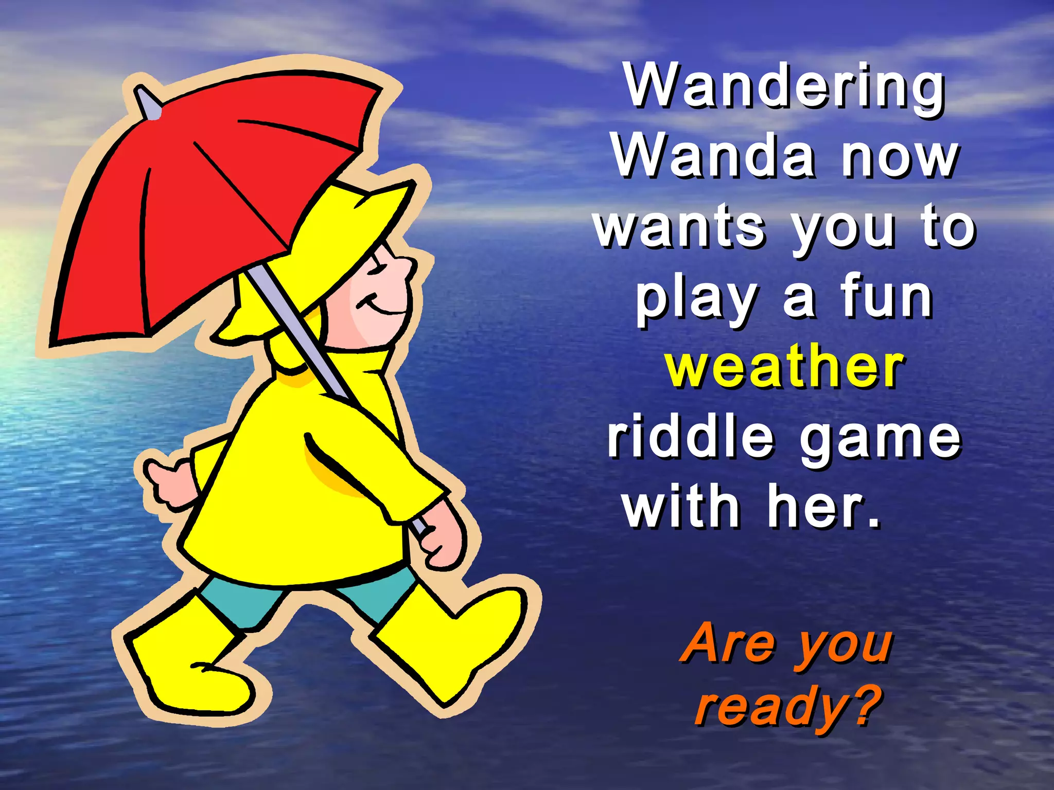 Weather riddles | PPT