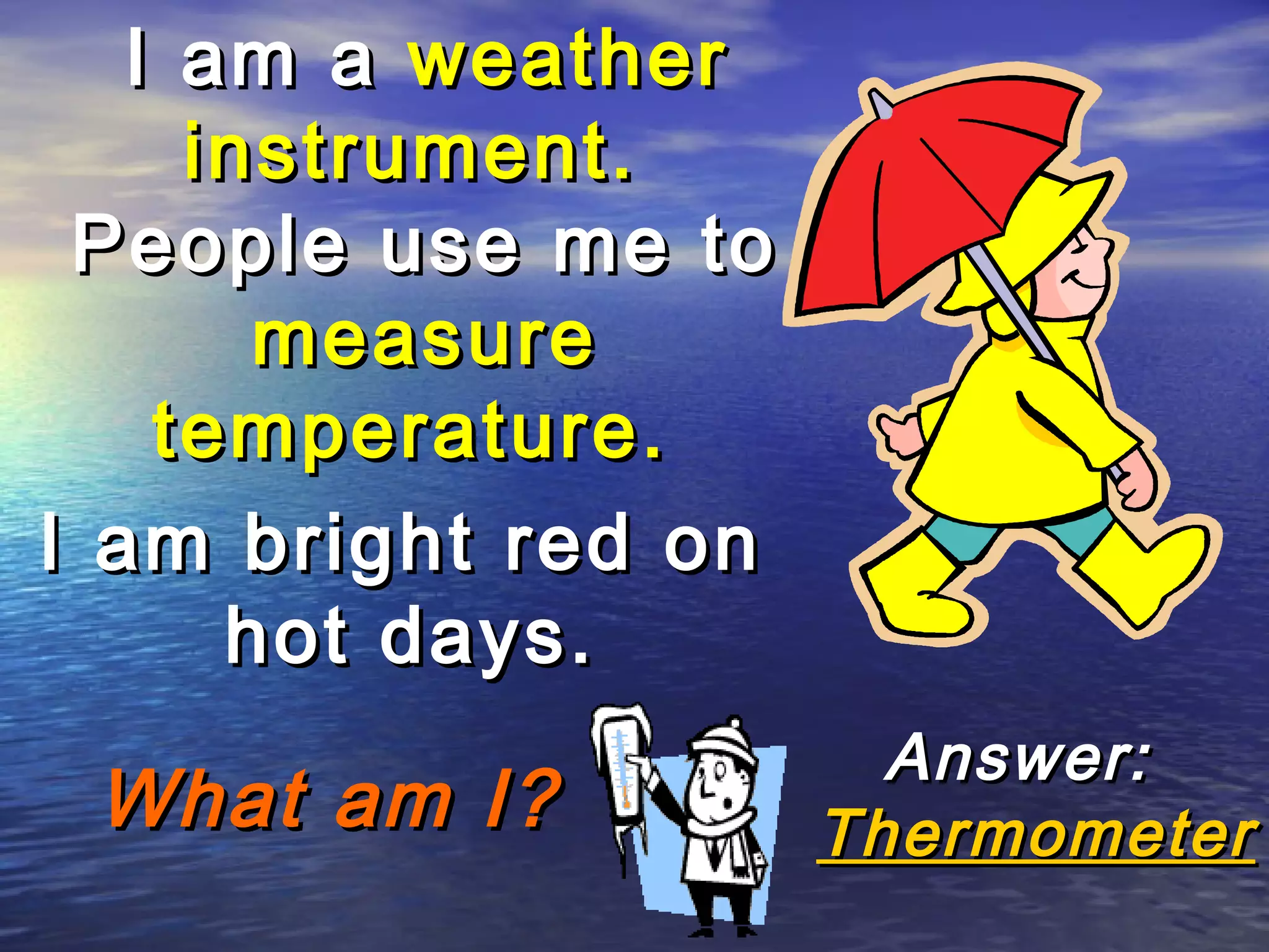 Weather riddles | PPT