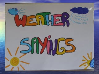 Weather sayings | PPT