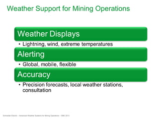 Advanced Weather Systems for Mining Operations | PPT