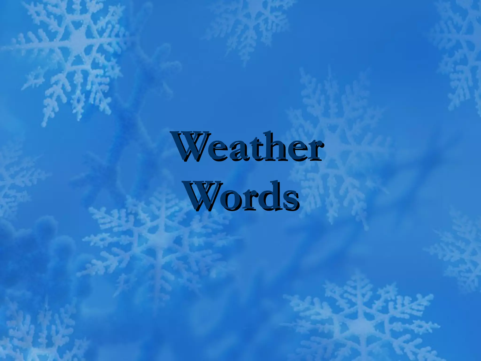 Weather words | PPT