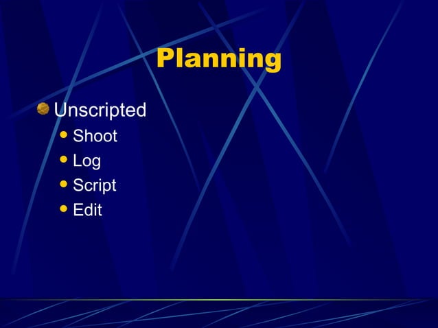 planning (preprod) | PPT | Screenwriting | Content Production