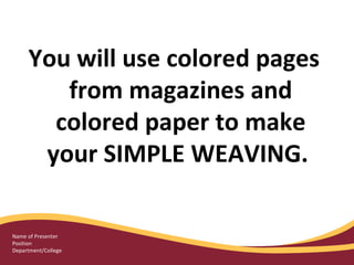 Weaving | PPT