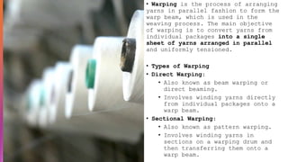Weaving (Textile) and its basic terms .pptx | Needlework | Arts and Crafts