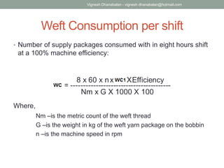 Weaving calculation by Vignesh Dhanabalan | PDF