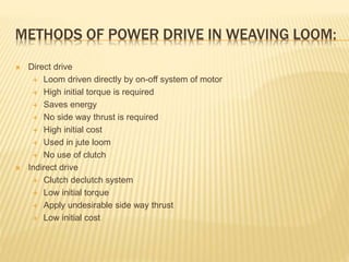 Weaving, loom | PPTX