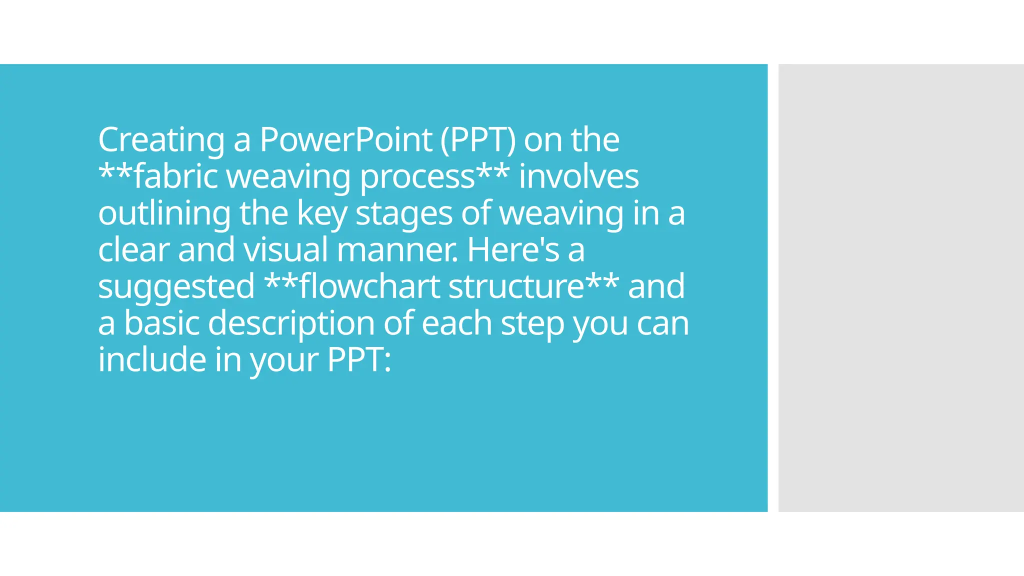 Textile Weaving Information and Process.pptx
