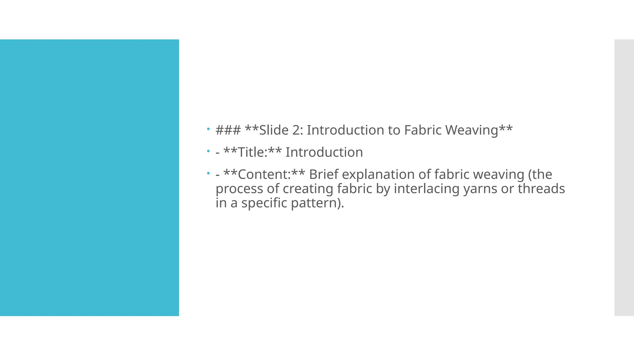 Textile Weaving Information and Process.pptx