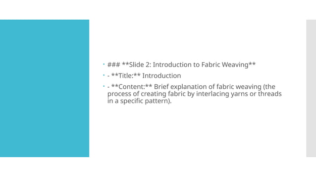 Textile Weaving Information and Process.pptx