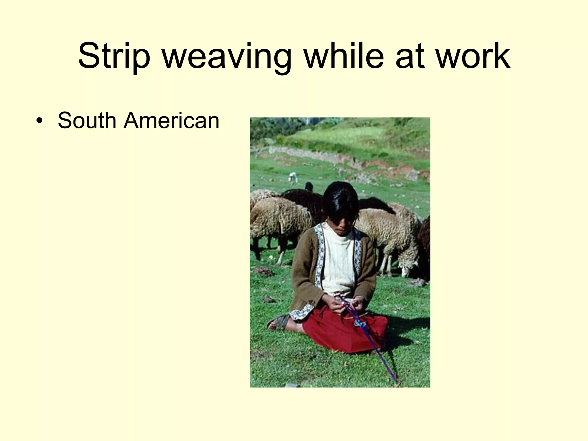 Weaving & Yarn - Construction Techniques & history | PPT