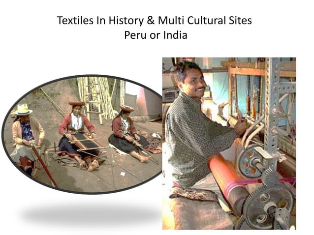 Weaving & Yarn - Construction Techniques & history | PPT